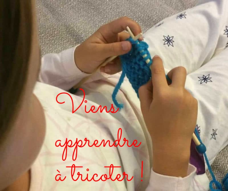 Viens apprendre à tricoter ... - ma féérie : le tricot tendance et facile